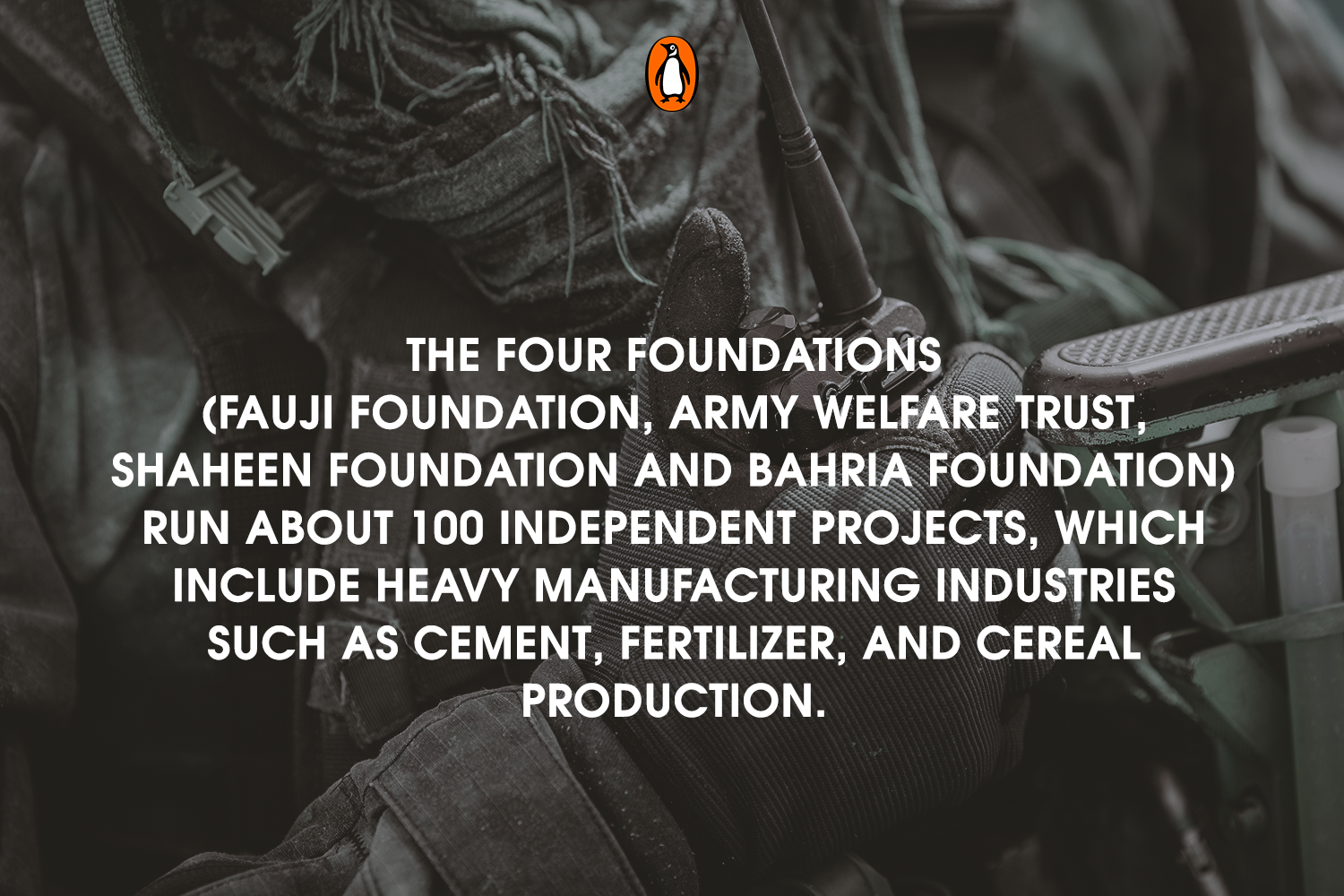 9 Things You Didn’t Know About the Pakistani Army - Penguin Random ...