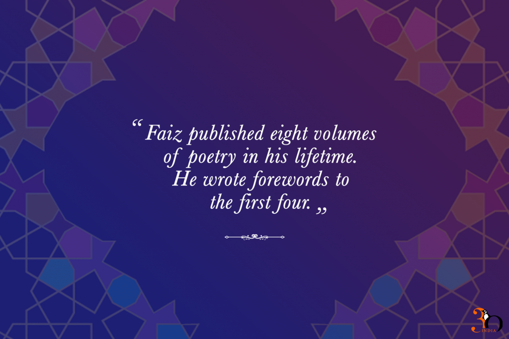 Demystifying Faiz Ahmed Faiz- 6 Things You Didn’t Know About the Poet ...
