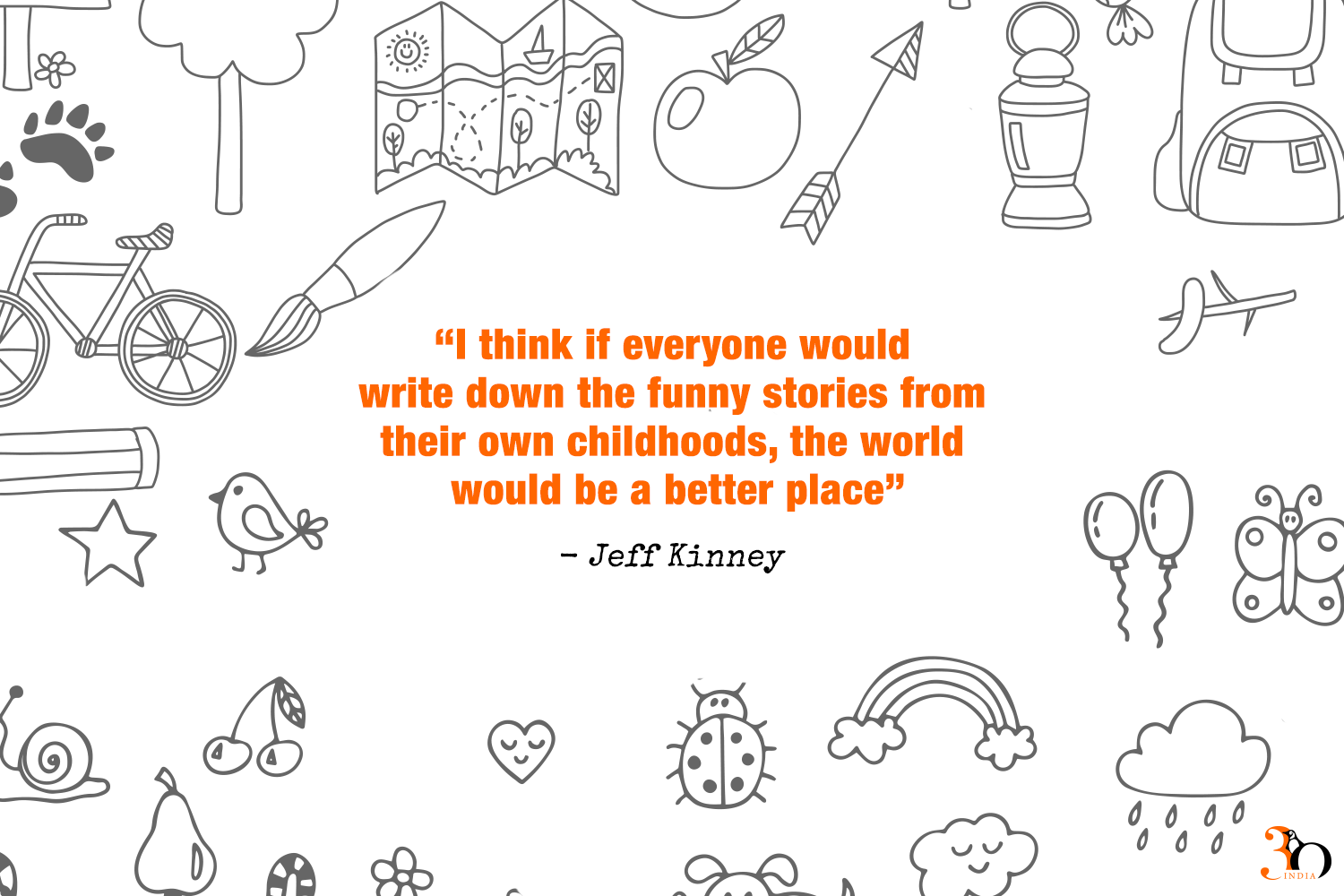 7 Quotes by Famous Authors That Will Make You Reminisce Your Childhood ...