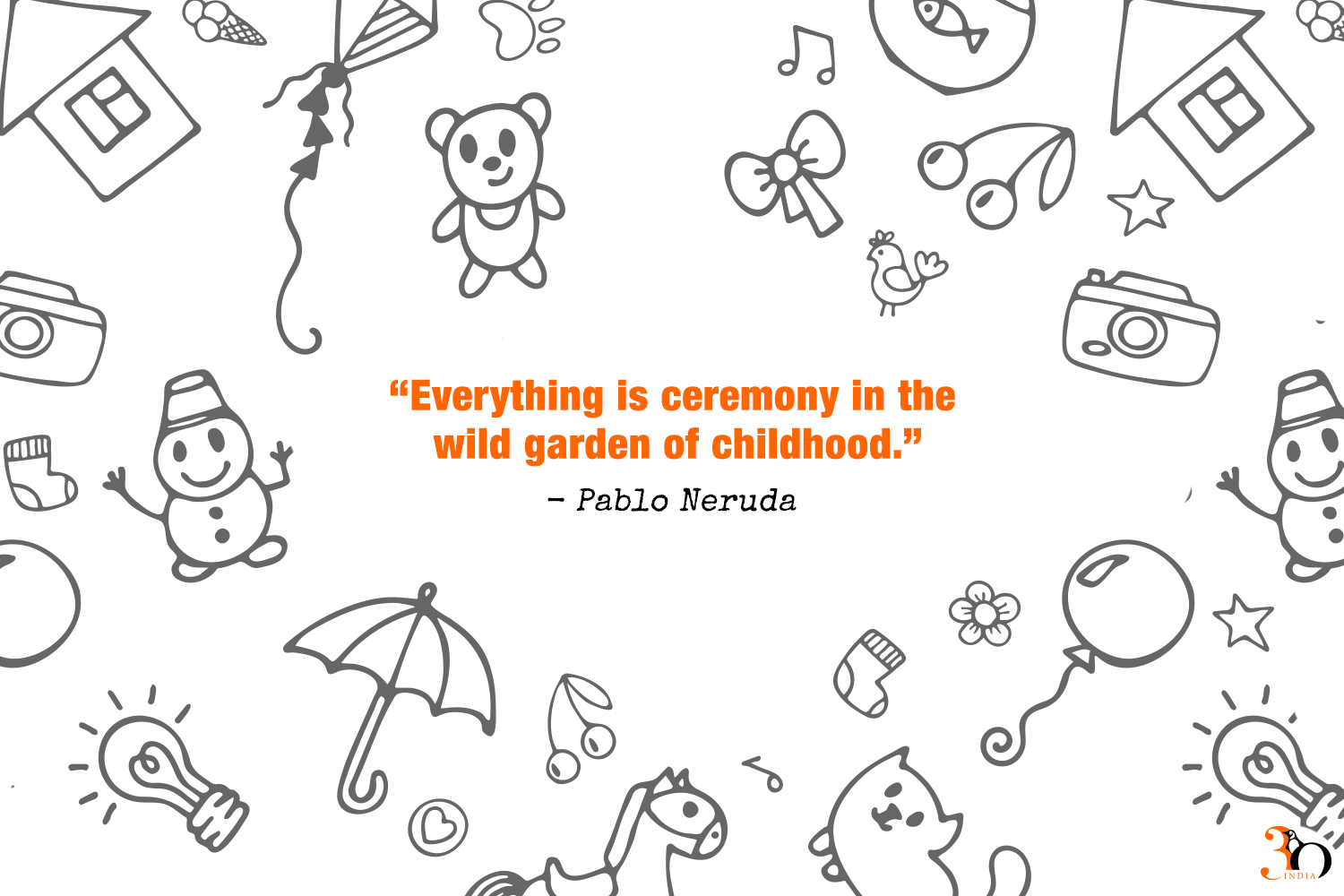 7 Quotes by Famous Authors That Will Make You Reminisce Your Childhood ...
