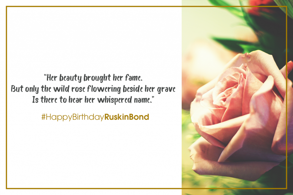 5 Times Ruskin Bond Made Us Fall in Love with Poems - All Over Again ...