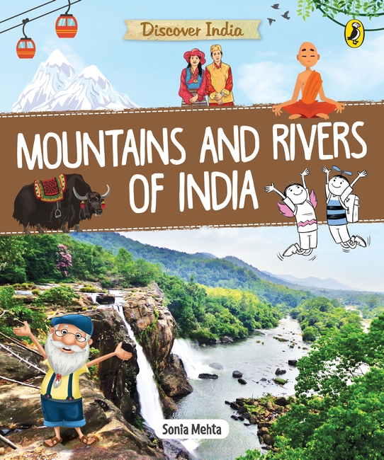 Discover India: Mountains and Rivers of India - Penguin Random House India
