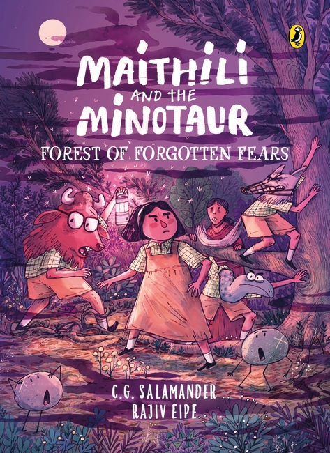 Maithili and the Minotaur - Forest of Forgotten Fears - Penguin Random ...