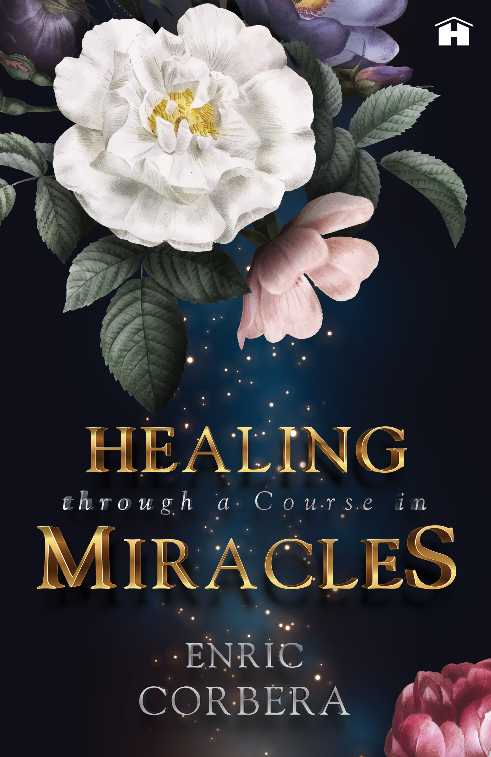 Healing through a Course in Miracles - Penguin Random House India