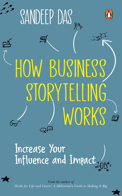 How Business Storytelling Works - Penguin Random House India