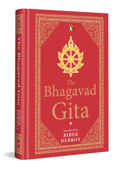 Premium, Luxury, Special Edition of The Bhagavad Gita by Bibek Debroy ...