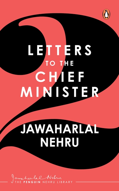 Jawaharlal Nehru's Letters to Chief Ministers: 1950-1952 - Volume 2 ...