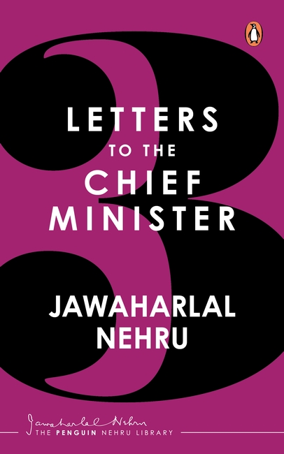 Jawaharlal Nehru's Letters to Chief Ministers: 1952-1954 - Volume 3 ...