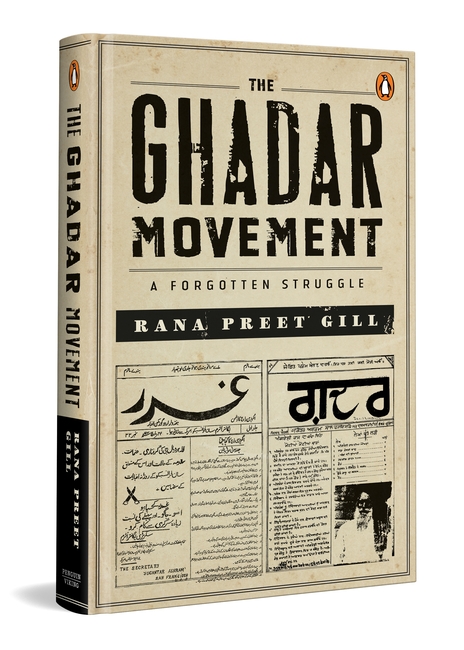 The Ghadar Movement - Penguin Random House India