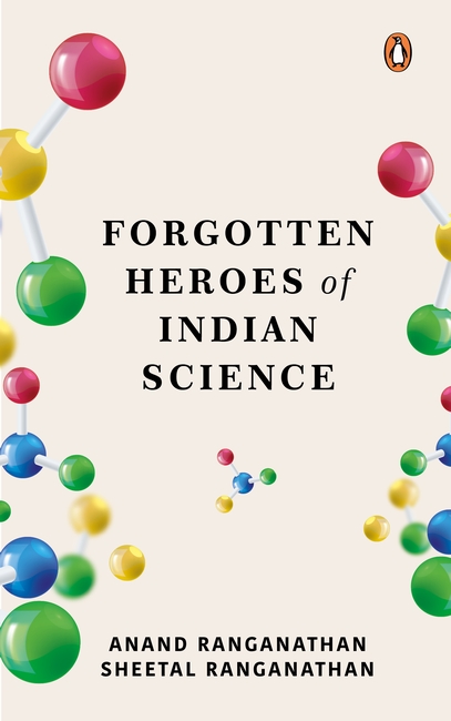 Forgotten Heroes of Indian Science - Penguin Random House India