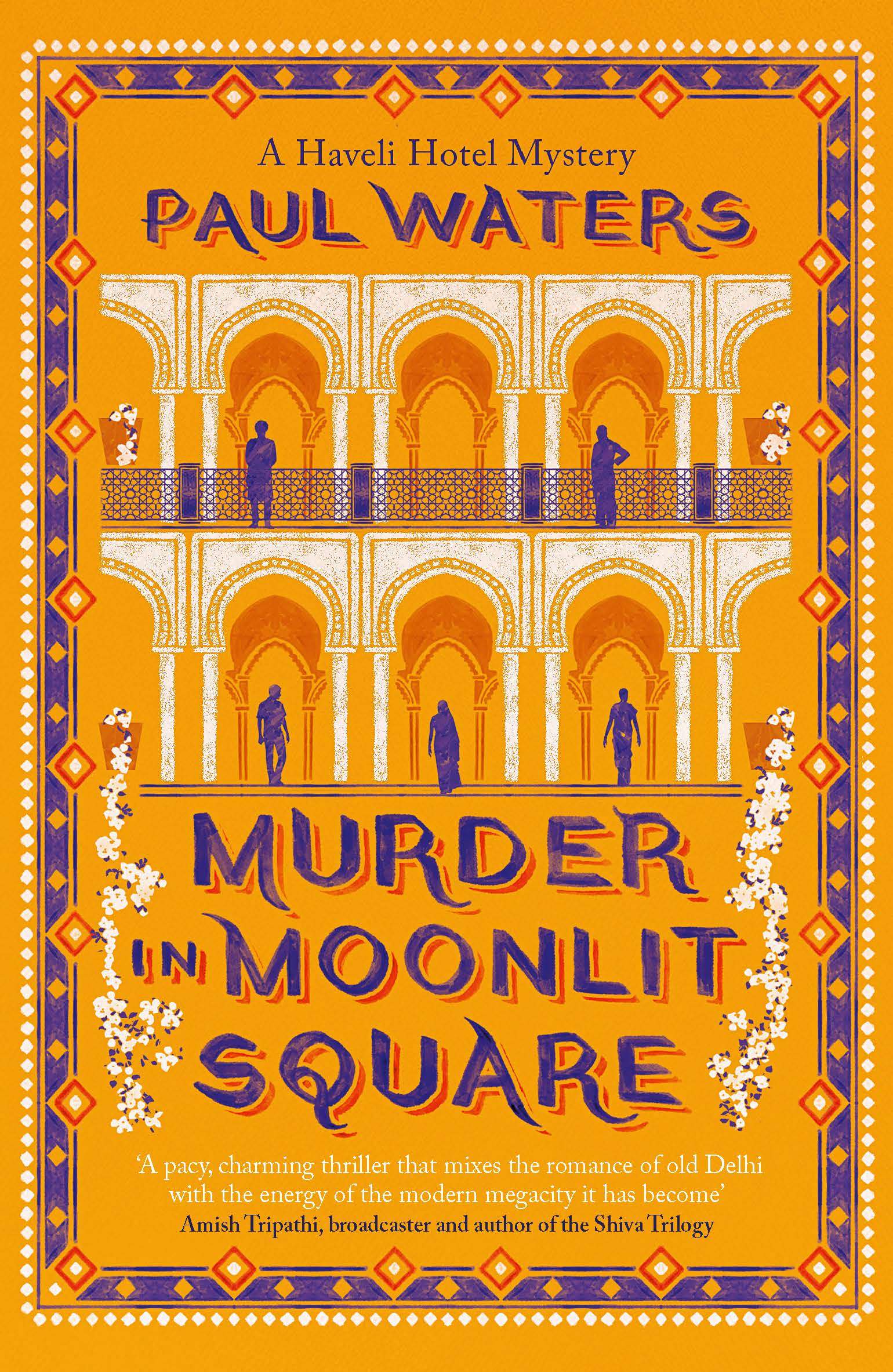 Murder in Moonlit Square: A Cozy Crime Mystery Set in Delhi’s Chandni ...