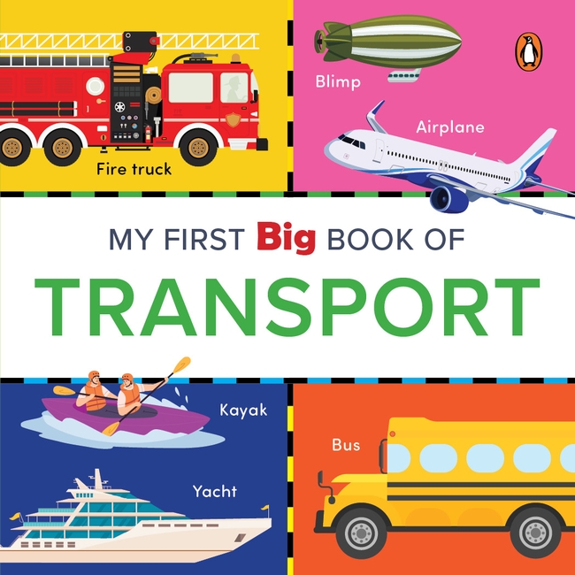 My First Big Book of Transport - Penguin Random House SEA