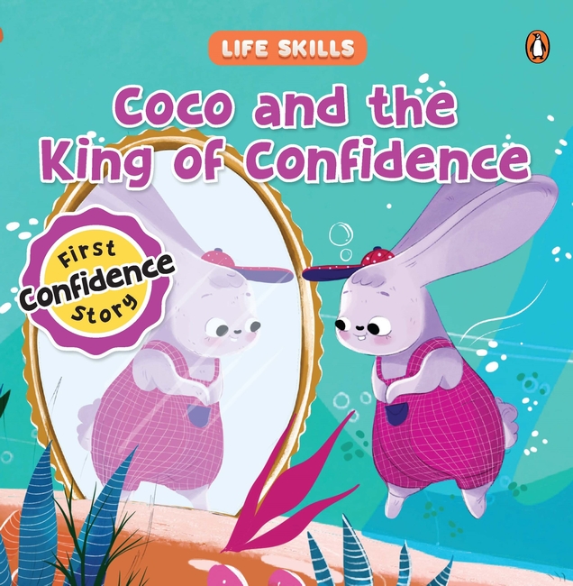 Coco and the King of Confidence (Life Skills Series) - Penguin Random ...