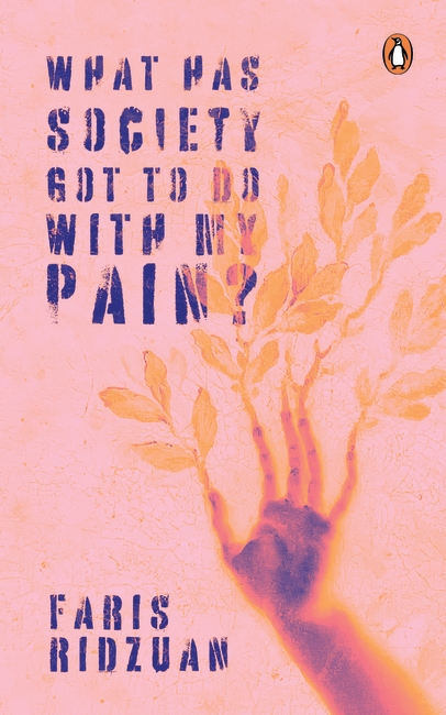 What Has Society Got To Do With My Pain? - Penguin Random House SEA